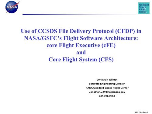 Use of CCSDS File Delivery Protocol (CFDP) in NASA/GSFC's Flight ...