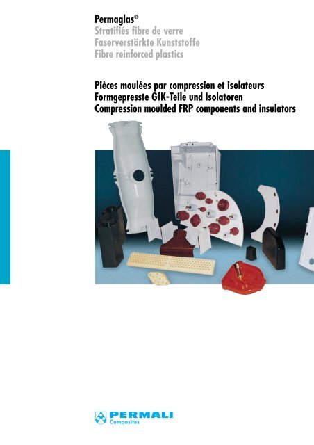 Permaglas® Stratifiés fibre de verre Faserverstärkte Kunststoffe ...