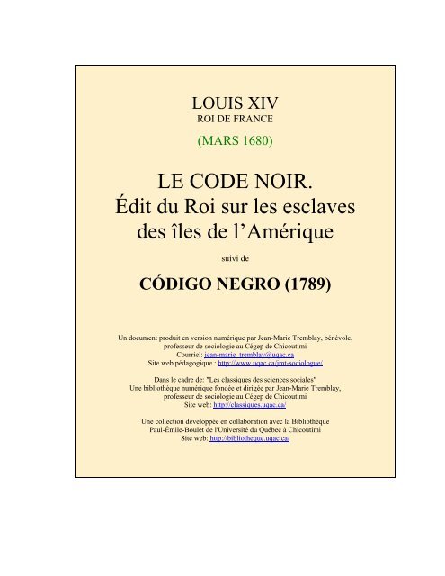 LE CODE NOIR. Édit du Roi sur les esclaves des îles de l'Amérique