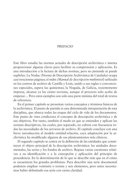 PREFACIO Este libro estudia las normas actuales de descripción ...