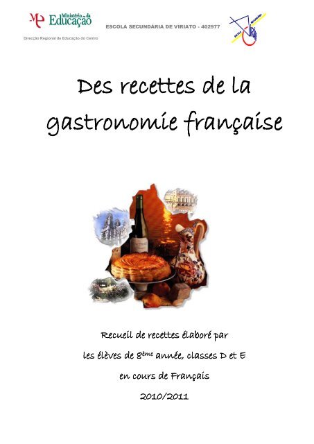 Des recettes de la gastronomie française - Escola Secundária de ...