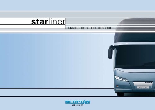 Brochure STARLINER NEOPLAN (723 KB PDF) - Man camions et bus