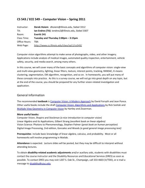 CS 543 / ECE 549 – Computer Vision – Spring 2011 General ...