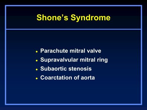 Shone’s Syndrome Parac