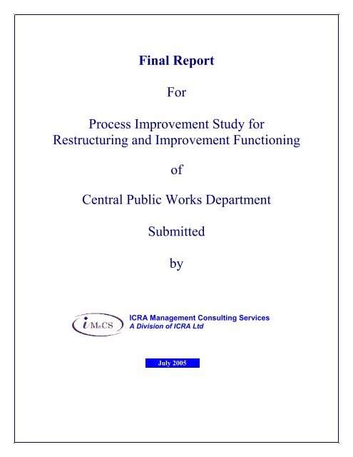 Final Report For Process Improvement Study for Restructuring - CPWD