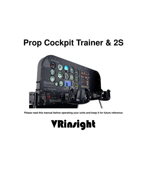 Prop Cockpit Trainer & 2S