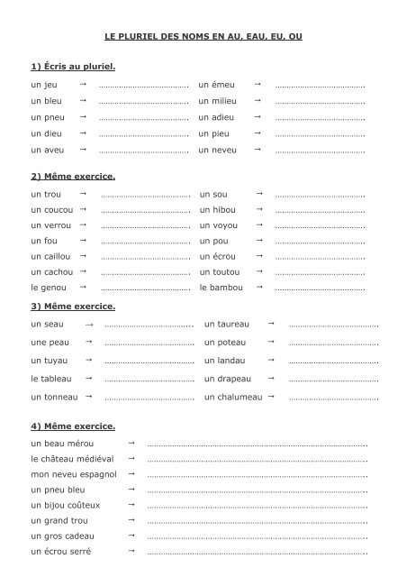LE PLURIEL DES NOMS EN AU, EAU, EU, OU 1 ... - Professeur Phifix