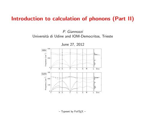 Introduction to calculation of phonons (Part II)