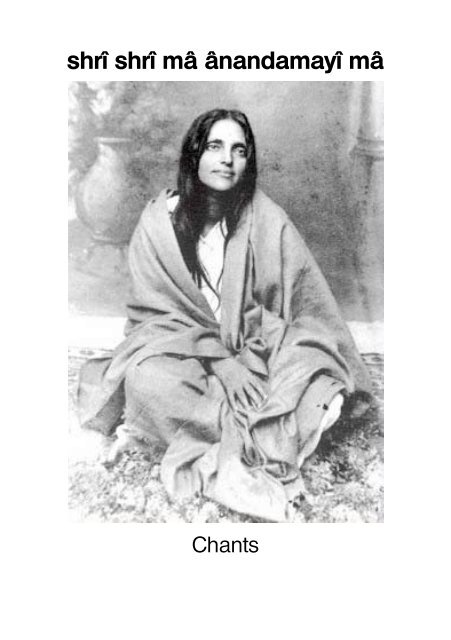 Chants des ashrams de Mâ - Ma Ananda Mayi
