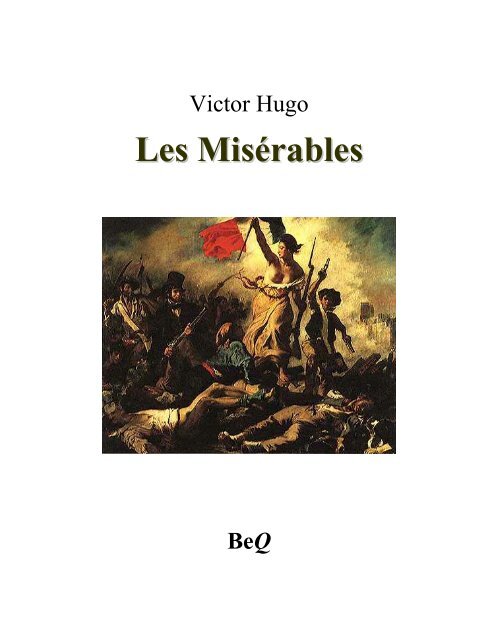 Travail sur " LES MISERABLES" de V Hugo = definir un arbre genalogique ...