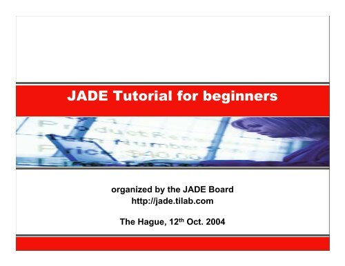 JADE Tutorial for beginners