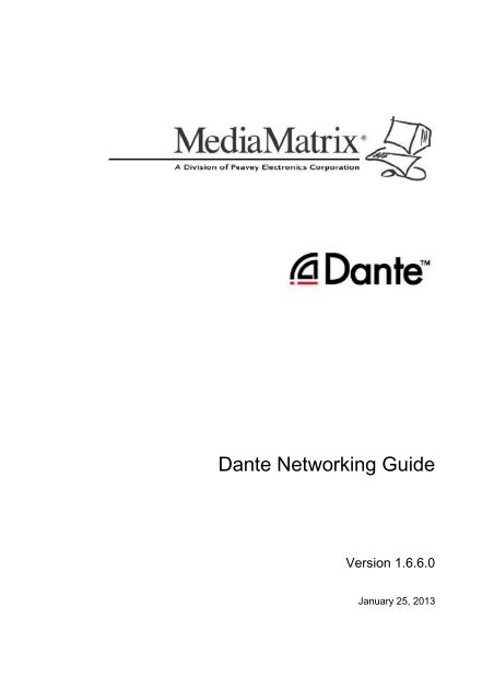 Dante Networking Guide - Peavey Digital Research
