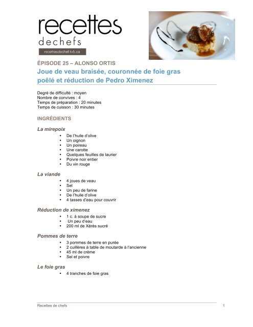 Joue de veau braisée, couronnée de foie gras ... - Recettes de chefs