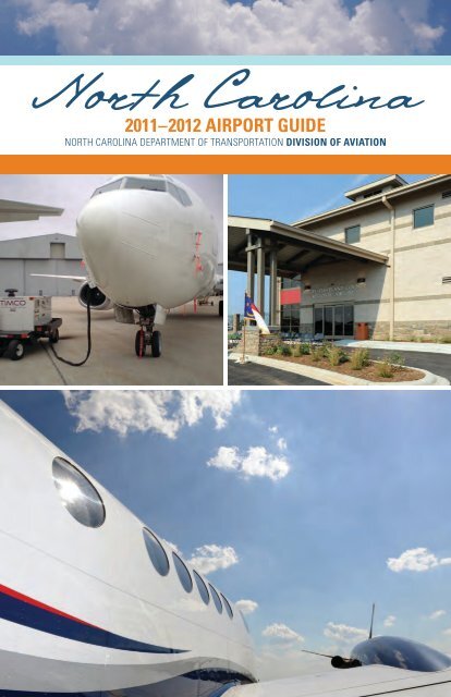 2011-2012 airport guide - ncdot - North Carolina Department of ...