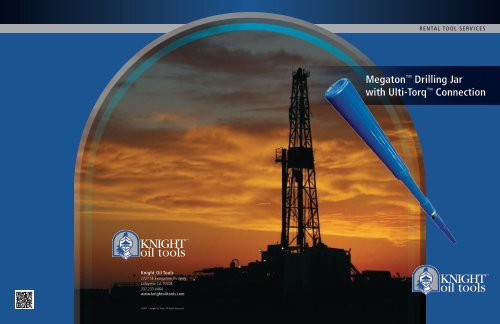 Megaton™ Drilling Jar with Ulti-Torq™ Connection - Knight Oil Tools