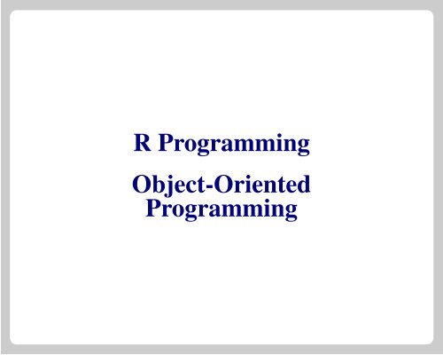 R Programming Object Oriented Programming 1952