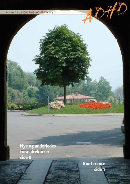 ADHD-bladet nr. 3, 2009 - ADHD: Foreningen