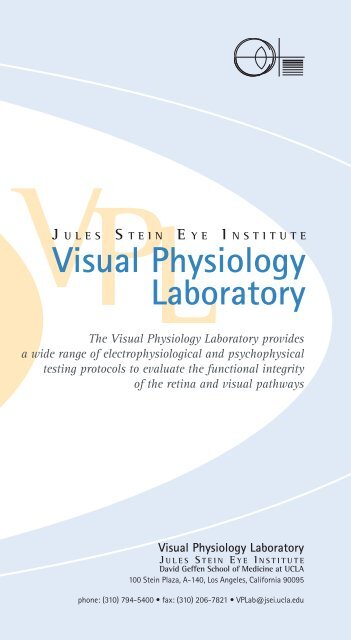 Visual Physiology Laboratory - Jules Stein Eye Institute