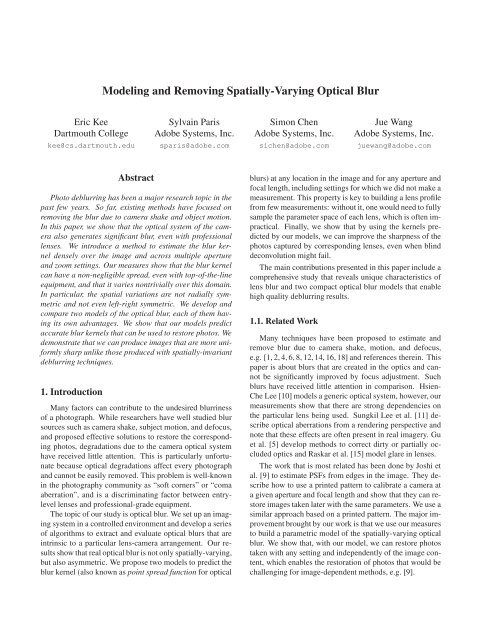 Modeling And Removing Spatially Varying Optical Blur