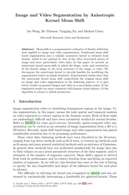 Image and Video Segmentation by Anisotropic Kernel ... - Jue Wang