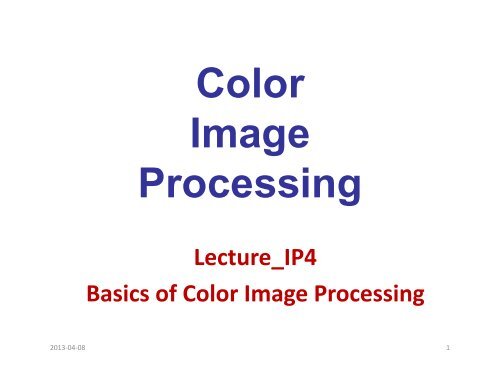 Basics of Color Image Processing