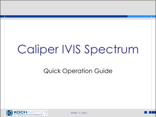 Caliper IVIS Spectrum
