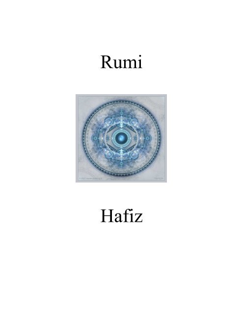 Rumi/Hafiz (3MB) - Spiritual Quotations for Lovers of God