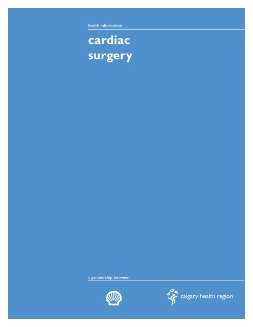 Cardiac Surgery - Libin Cardiovascular Institute - University of Calgary