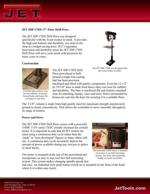 JET JDP-17DX 17” Floor Drill Press The JET JDP-17DX ... - JET Tools