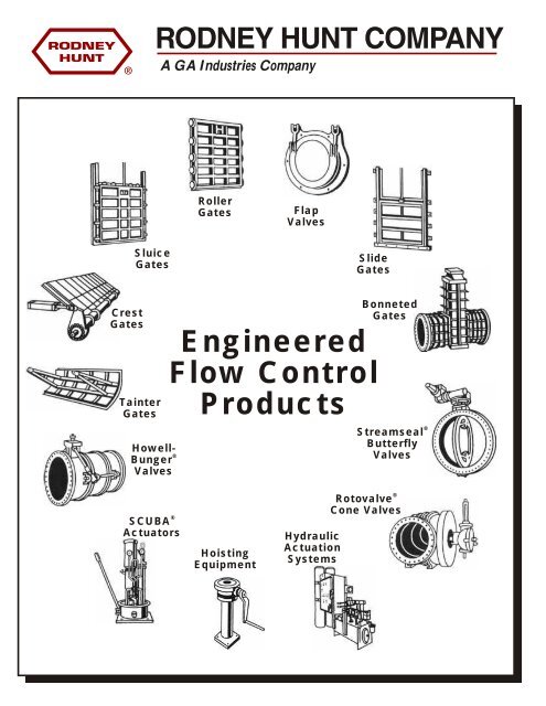 Engineered Flow Control Products - Rodney Hunt Company