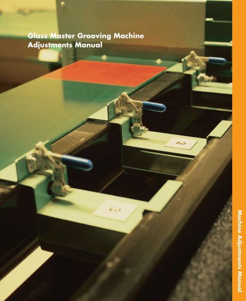 Glass Master Grooving Machine Adjustments Manual - Puerto Rico ...