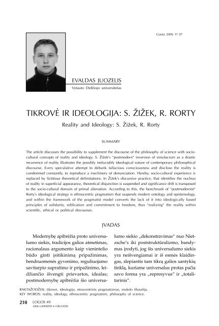TIKROVĖ IR IDEOLOGIJA: S. ŽIŽEK, R. RORTY - Logos