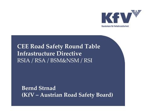 CEE Road Safety Round Table Infrastructure Directive