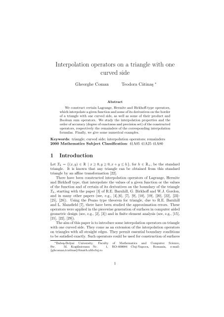 Interpolation Operators On A Triangle With One Curved Side