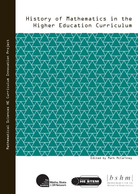 History of Mathematics in the Higher Education ... - Mathcentre