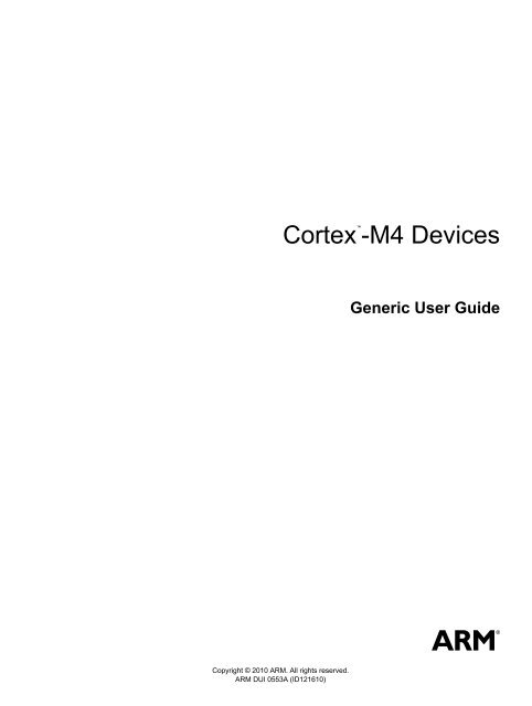Cortex-M4 Devices Generic User Guide - ARM Information Center