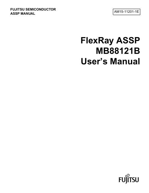 FlexRay ASSP MB88121B User's Manual - Microcontrollers - Fujitsu