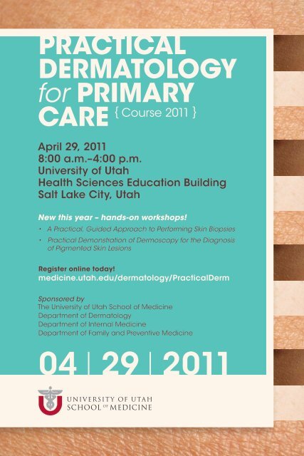 PRactical DeRmatology for PRimaRy caRe - University of Utah ...