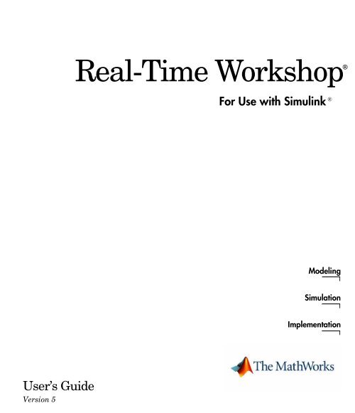 Real-Time Workshop User's Guide