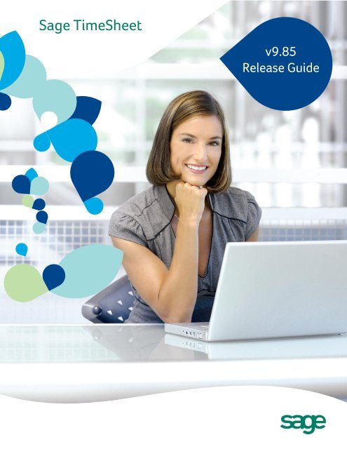 Sage TimeSheet v9.85 Release Guide
