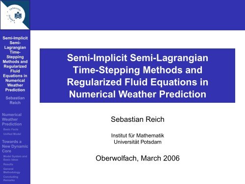 Semi Implicit Semi Lagrangian Methods For Numerical Weather 