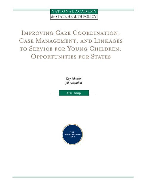 Improving Care Coordination Case Management And Linkages To