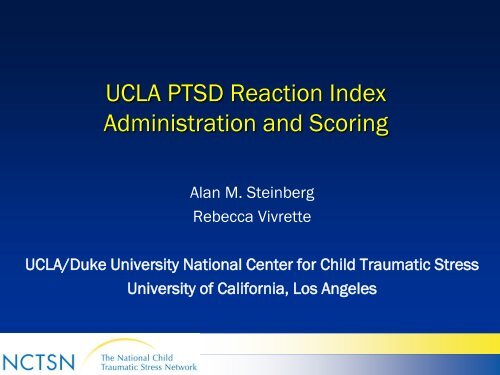 UCLA PTSD Reaction Index Administration and Scoring