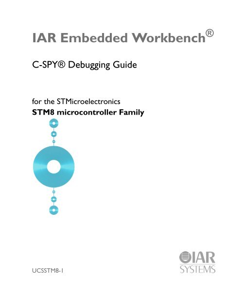 IAR C-SPY Debugging Guide - IAR Systems