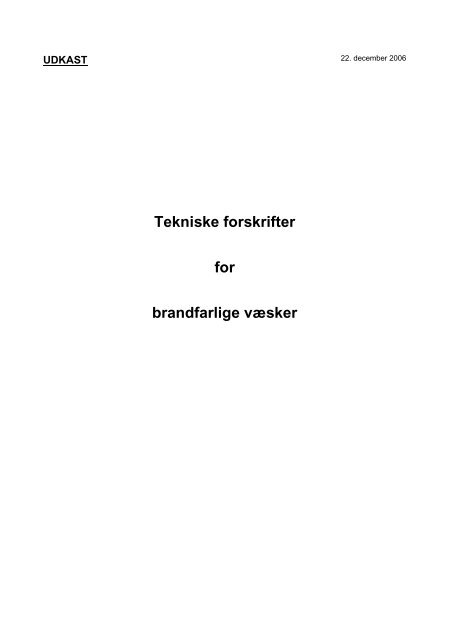 Tekniske forskrifter for brandfarlige væsker - RMG Inspektion A/S