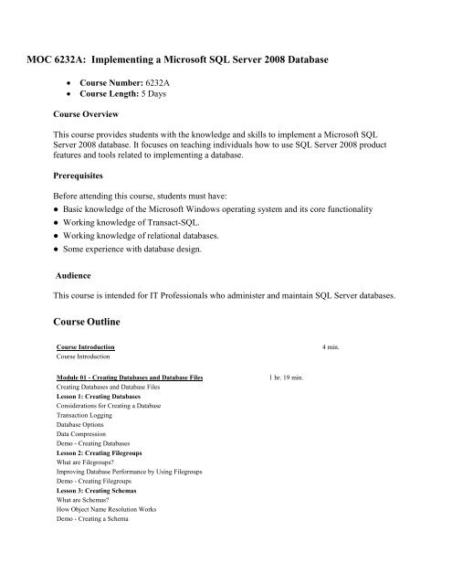 MOC 6232A: Implementing a Microsoft SQL Server 2008 Database ... MOC 6232A: Implementing a Microsoft SQL Server 2008 Database ...