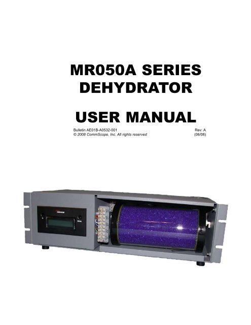 mr050a series dehydrator user manual - Launch 3 Telecom