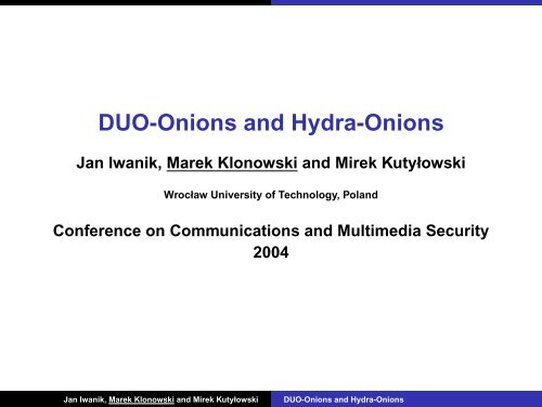 DUO-Onions and Hydra-Onions