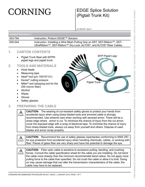 EDGE Splice Solution (Pigtail Trunk Kit)