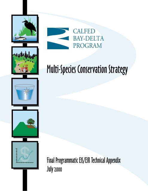 Multi-Species Conservation Strategy - CALFED Bay-Delta Program
